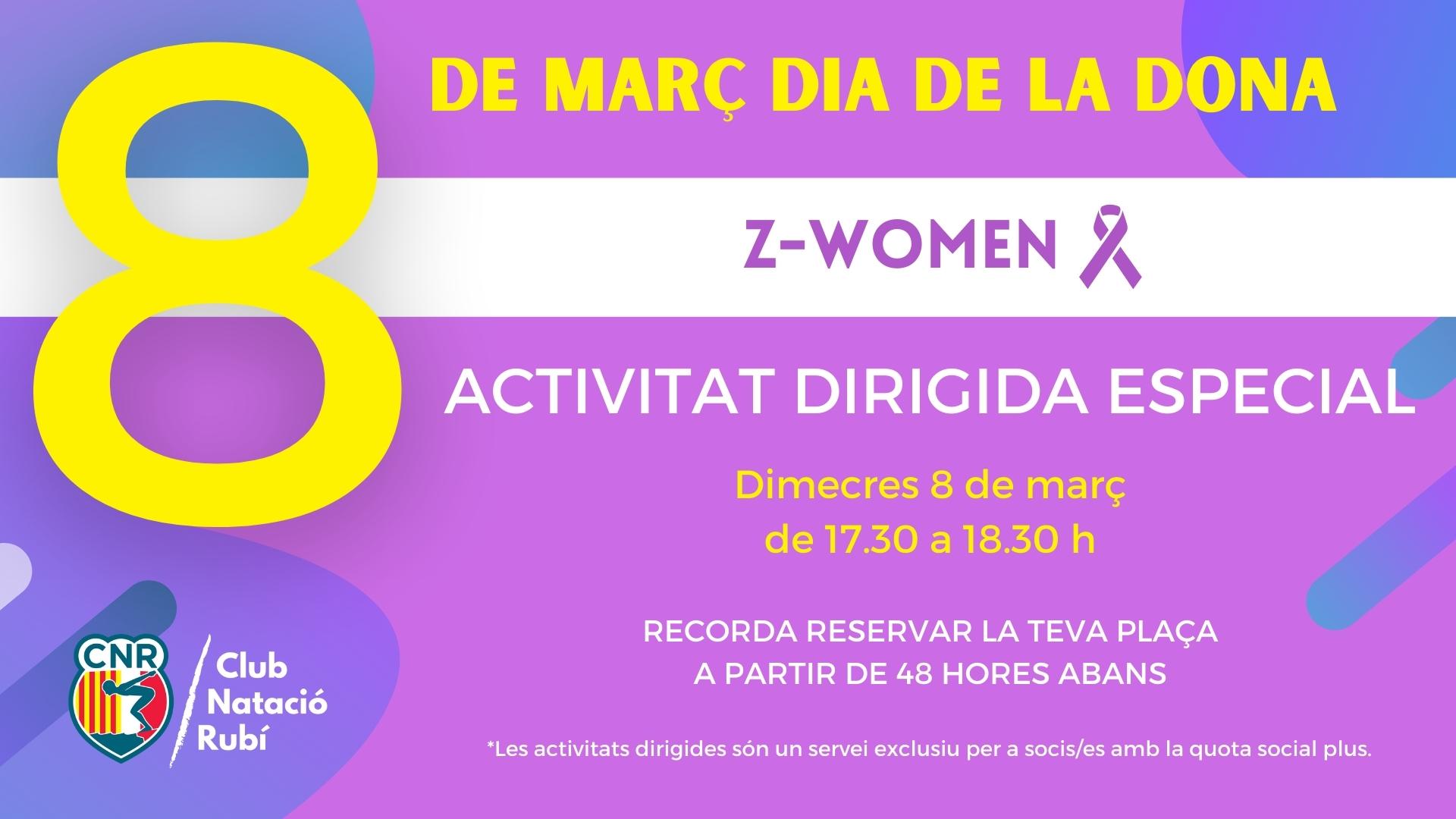 Dia Internacional de les Dones: el proper dimecres 8 de març vine al Z ...